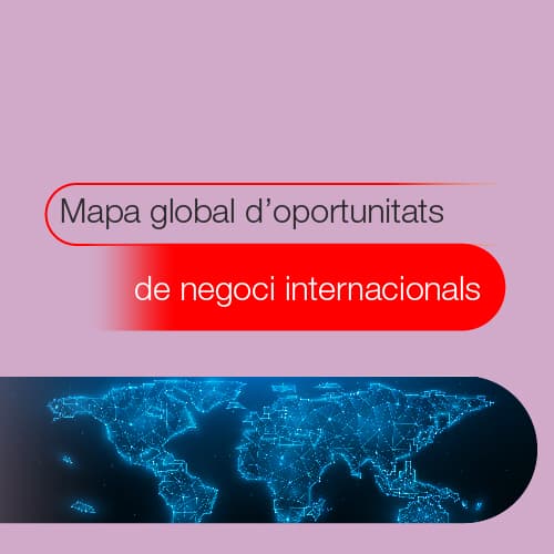 Mapa global d’oportunitats de negoci internacionals 2022. ACCIÓ ...